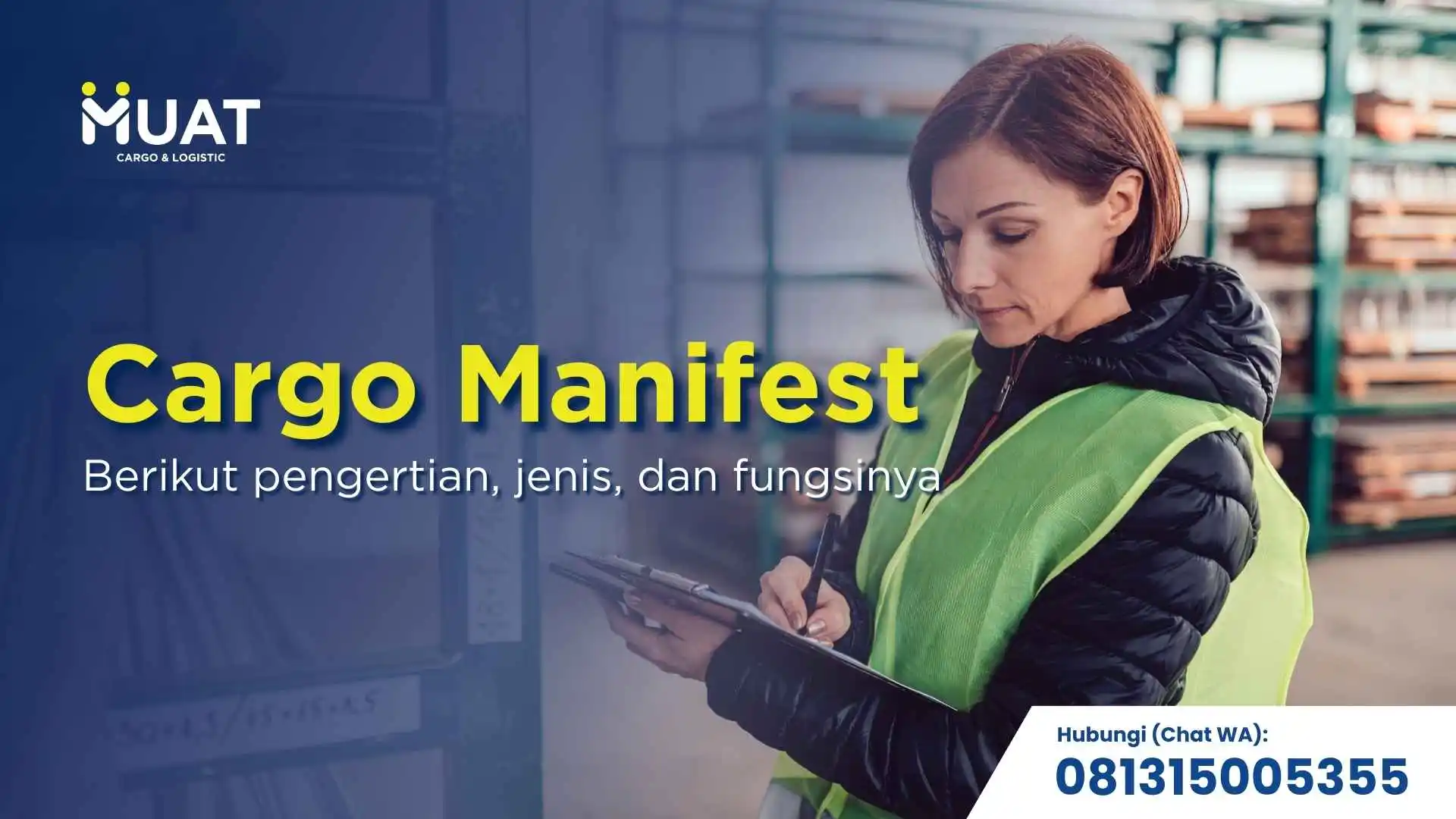 Pengertian Cargo Manifest Beserta Jenis dan Fungsinya
